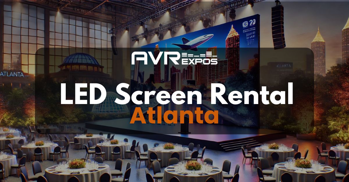 LED Screen Rental in Atlanta | AVR Expos